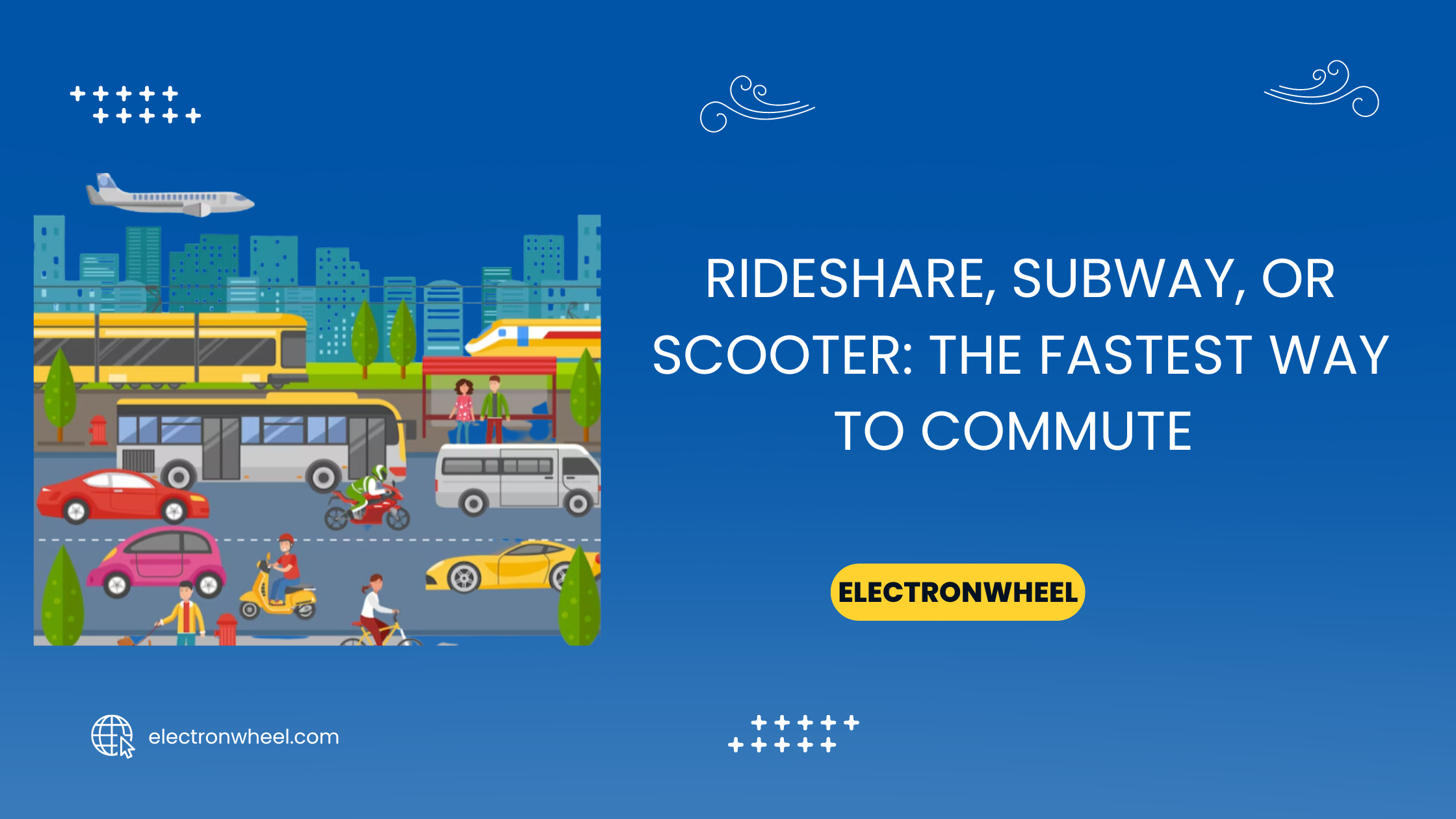 Rideshare, Subway, or Scooter: Which is the Best to Commute?